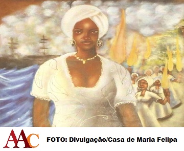 Dia Internacional das Mulheres: A história de Maria Felipa – AAcoelba